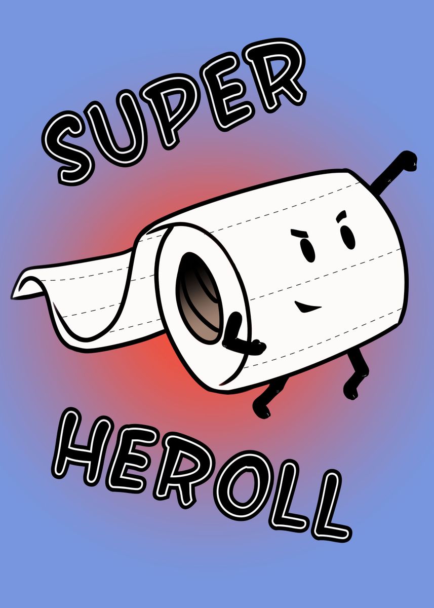 'Super Heroll' Poster, picture, metal print, paint by SchaffelArts ...