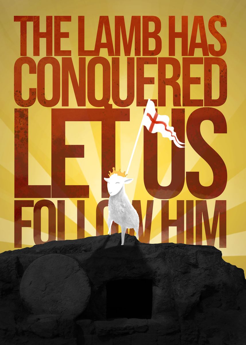 'THE LAMB HAS CONQUERED' Poster, picture, metal print, paint by Bible ...