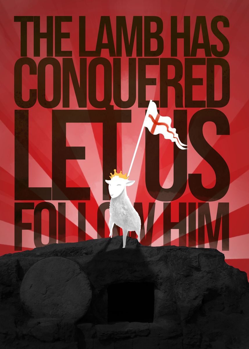 'THE LAMB HAS CONQUERED' Poster, picture, metal print, paint by Bible ...