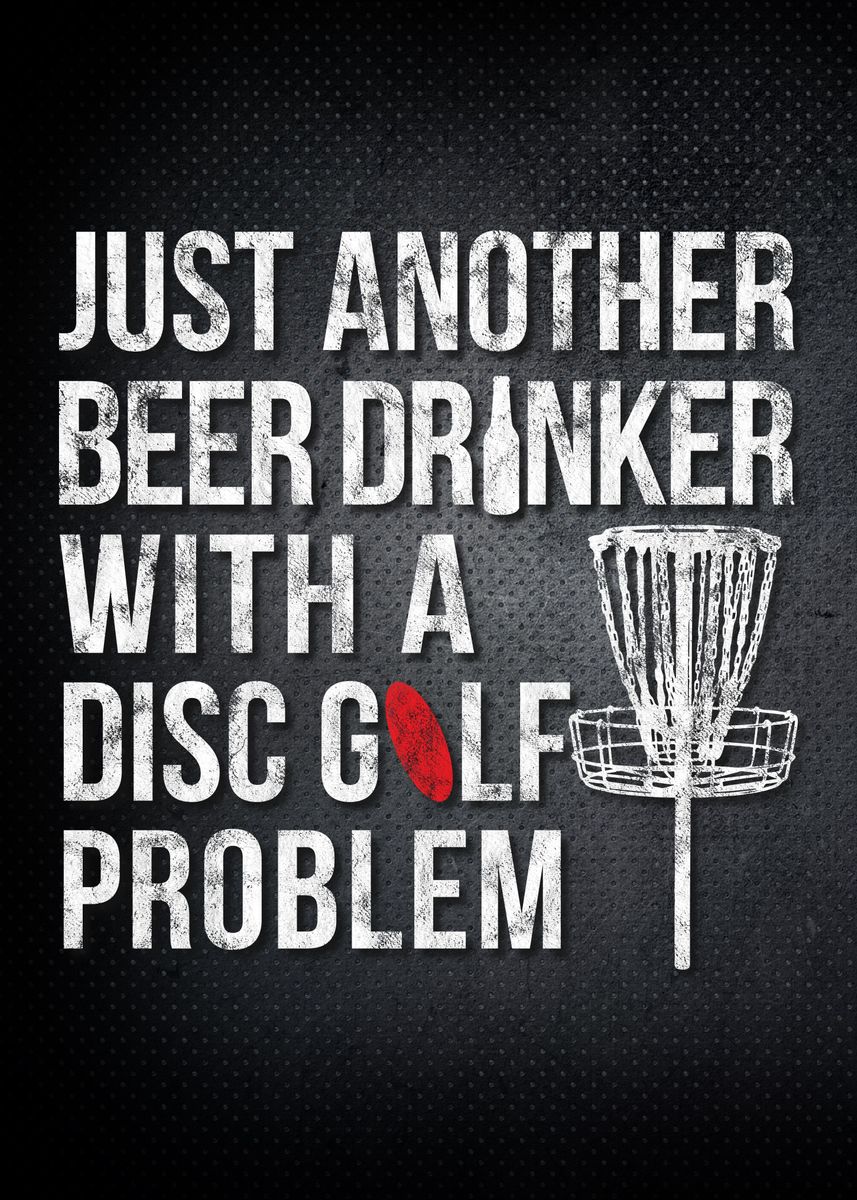 'Disc Golf Beer Drinker' Poster, picture, metal print, paint by Smiling ...