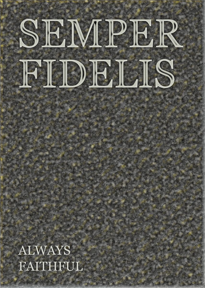 'Always Faithful' Poster, picture, metal print, paint by Creatify ...