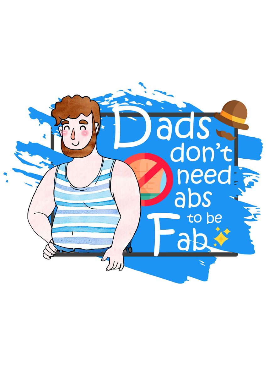 'Dad is Fab' Poster, picture, metal print, paint by Jill Aben | Displate