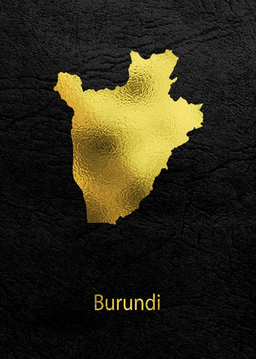 'Golden Map Art Burundi' Poster, picture, metal print, paint by Waleed ...
