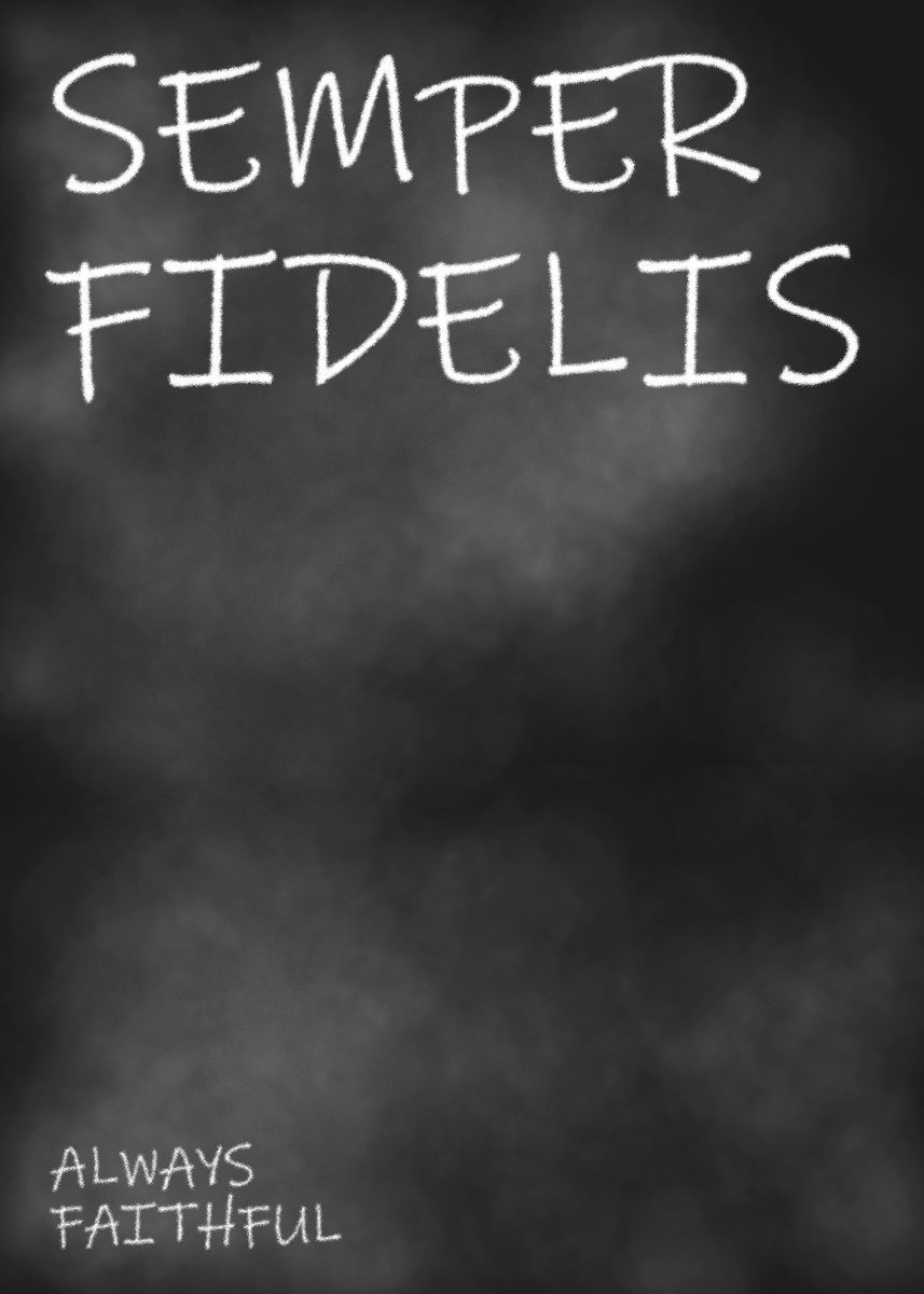 'Always Faithful' Poster, picture, metal print, paint by Creatify ...