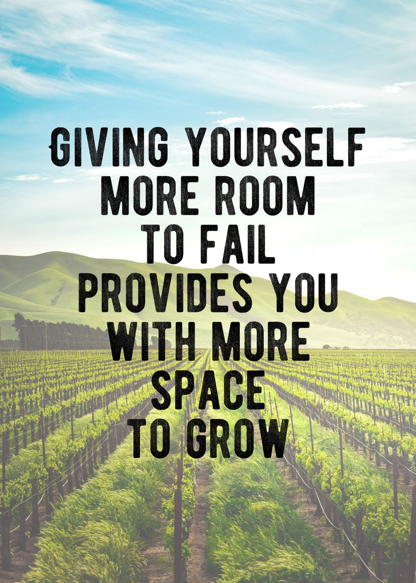 'Space To Grow Quote' Poster, picture, metal print, paint by ...