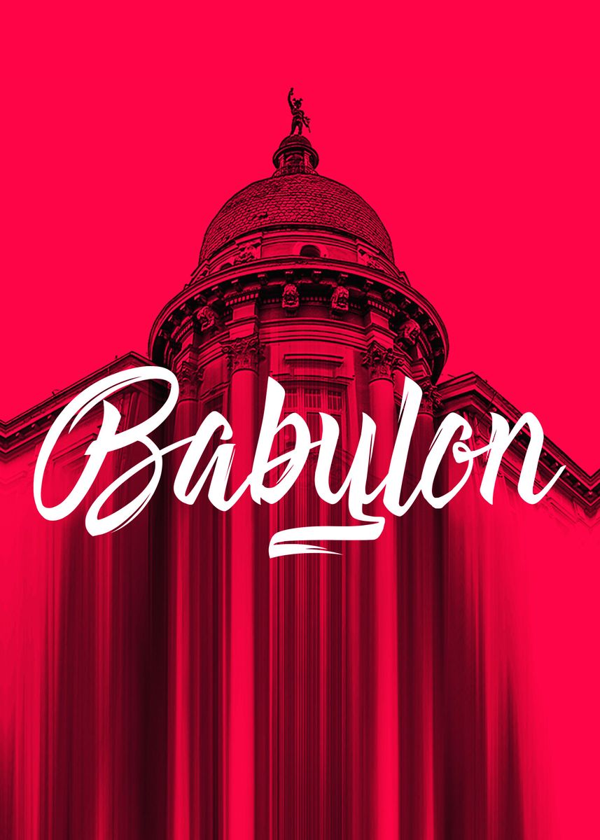 'Babylon' Poster by Rap Doom | Displate