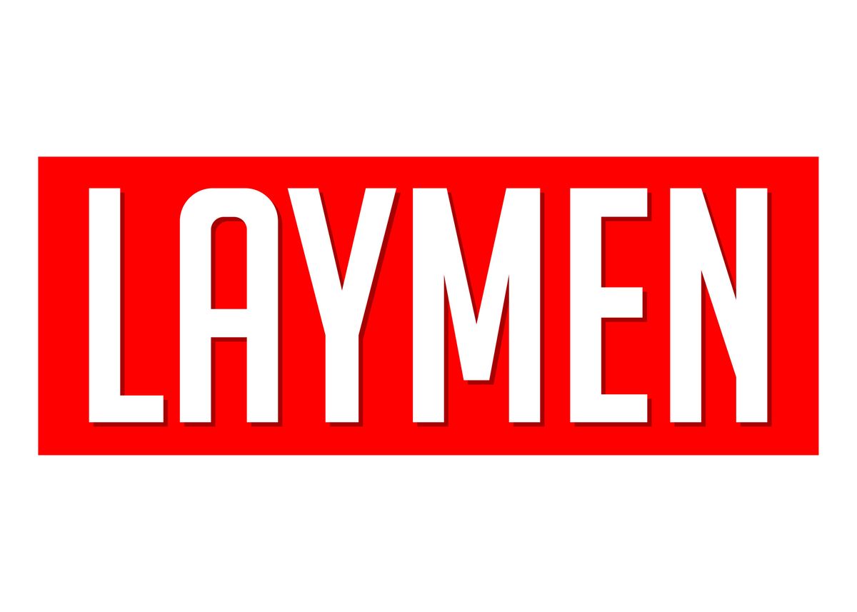 'Laymen Logo Part 1' Poster by Skill Up | Displate