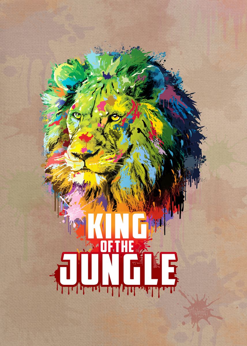 'King of the Jungle' Poster by Anthony Mwangi | Displate