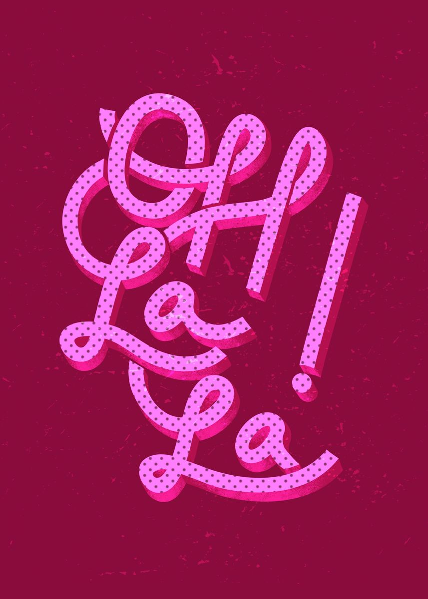 'Oh la la' Poster, picture, metal print, paint by Rodica Manolache ...