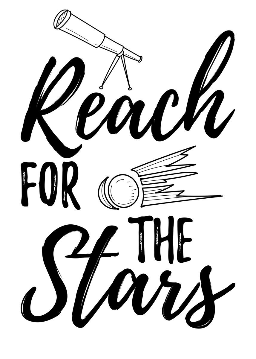 'Reach for the stars' Poster, picture, metal print, paint by Doodle ...
