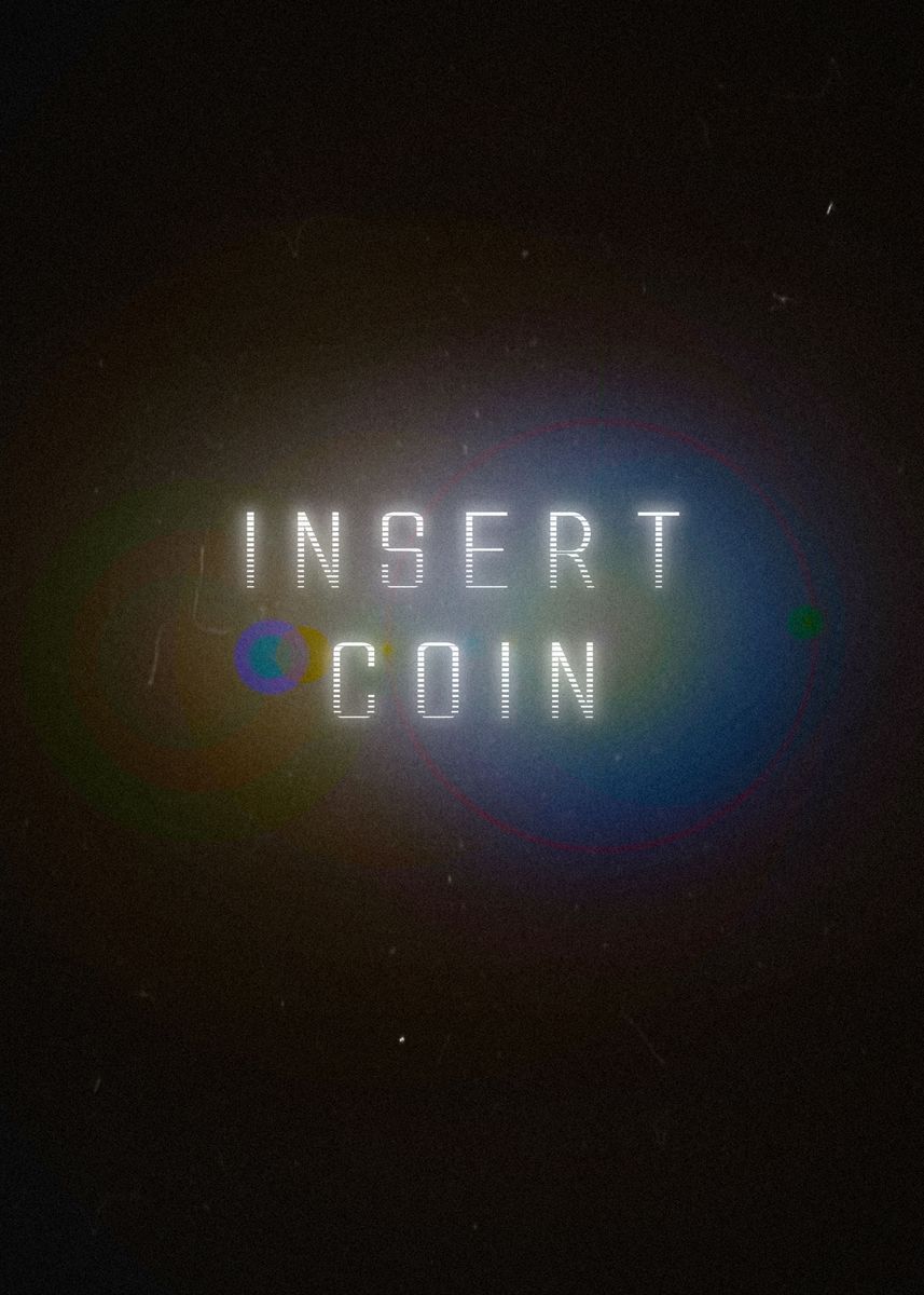 'Insert Coin' Poster, picture, metal print, paint by Martin Kaye | Displate