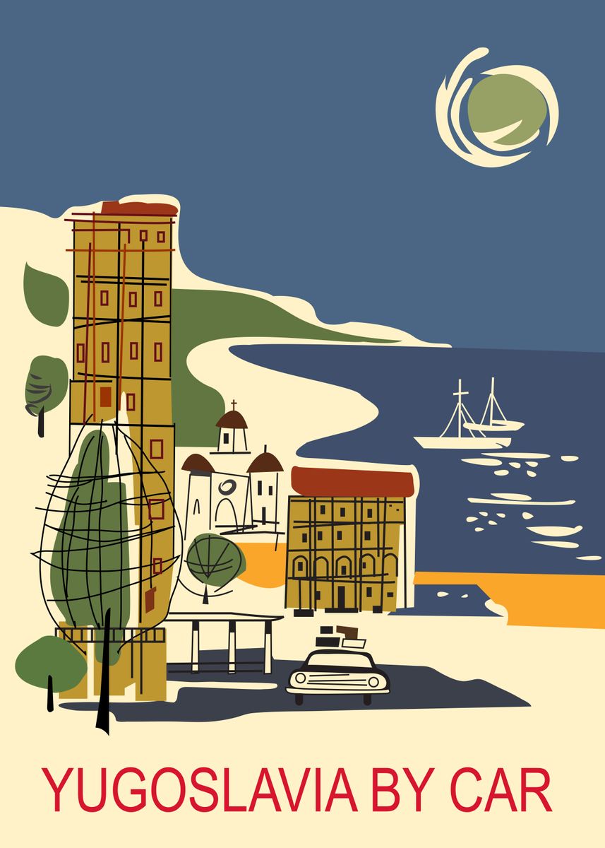 'Yugoslavia by car' Poster by Long Shot | Displate