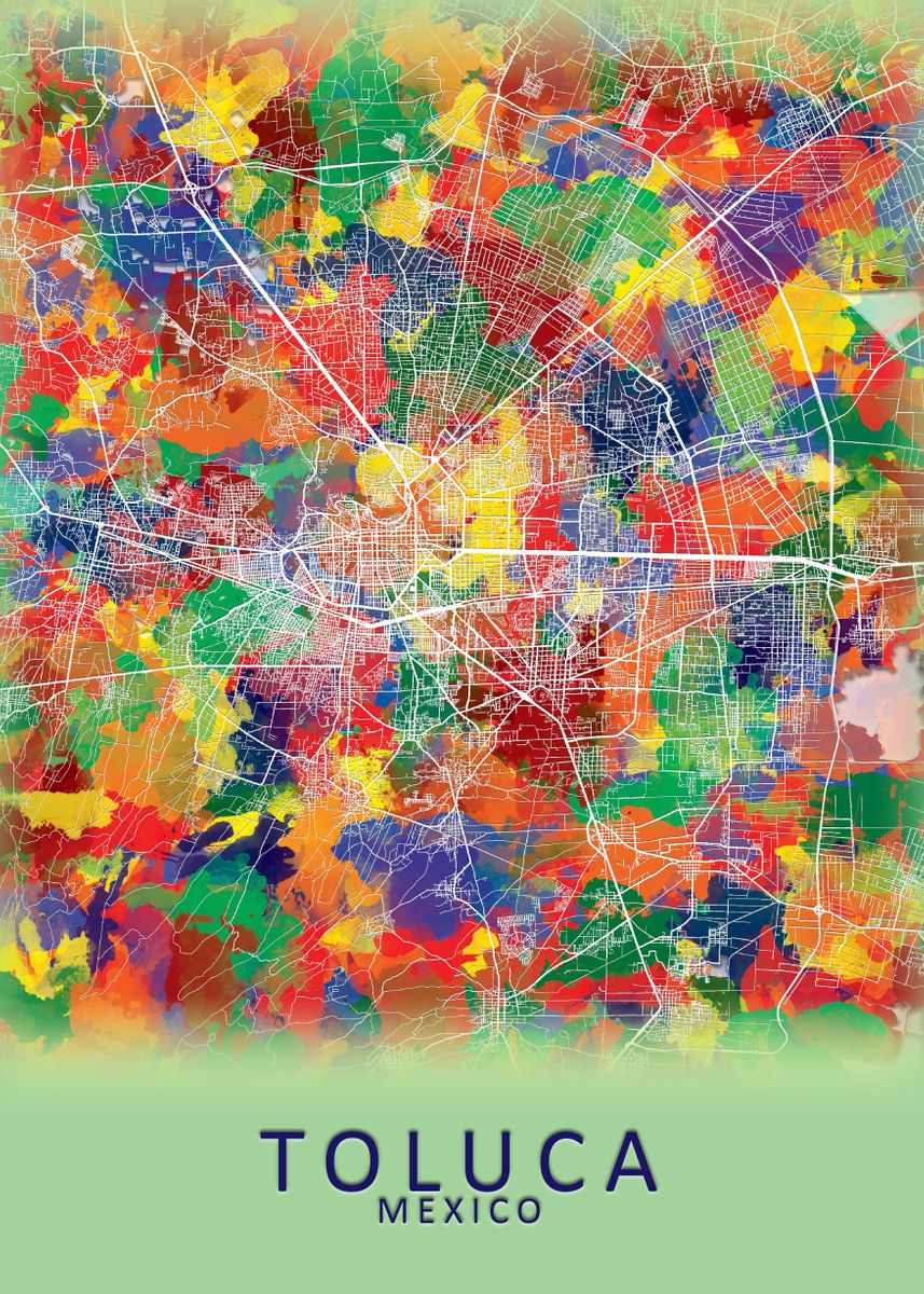 'Toluca Mexico City Map' Poster by City Map Art Prints | Displate