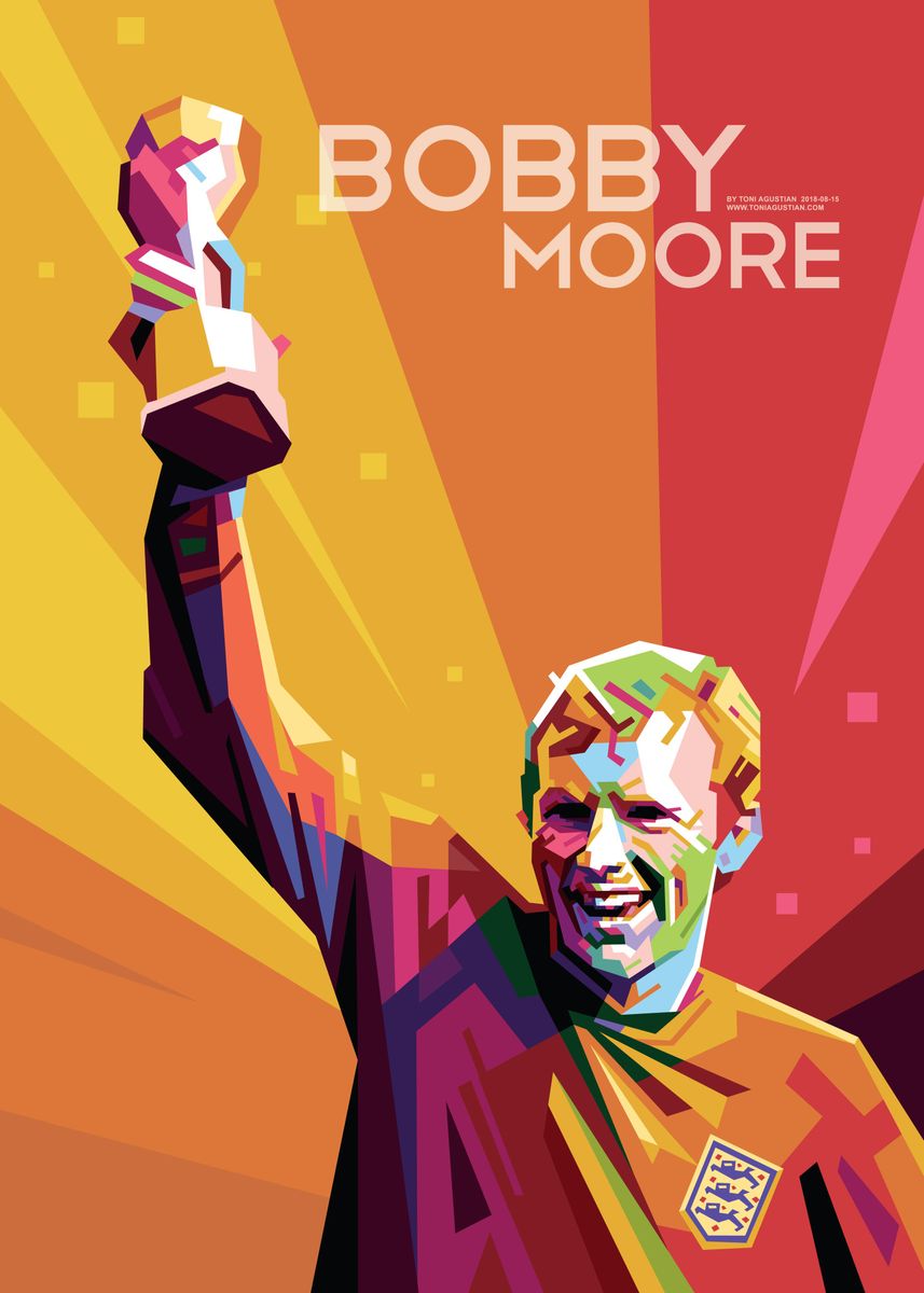 'Bobby Moore WPAP' Poster, picture, metal print, paint by toni agustian ...