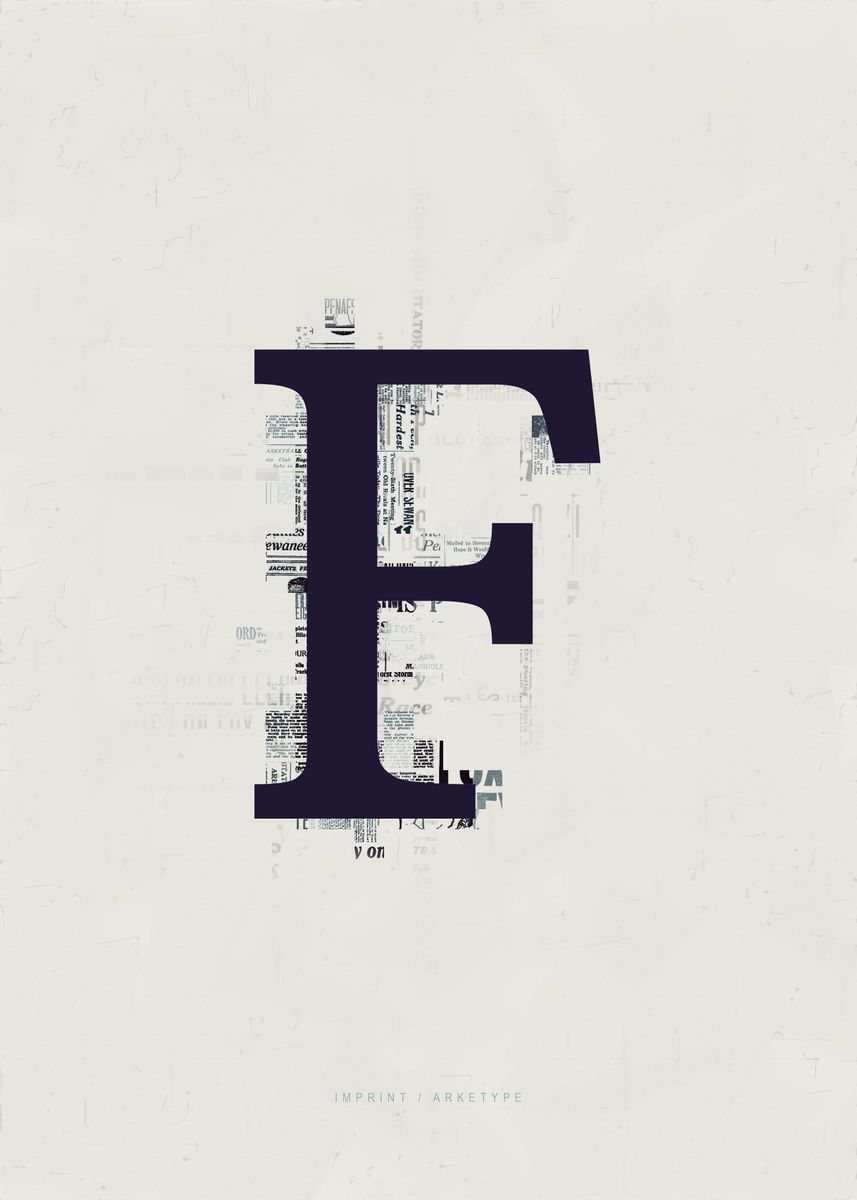 'Imprint Letter F' Poster, picture, metal print, paint by A R K E T Y P ...