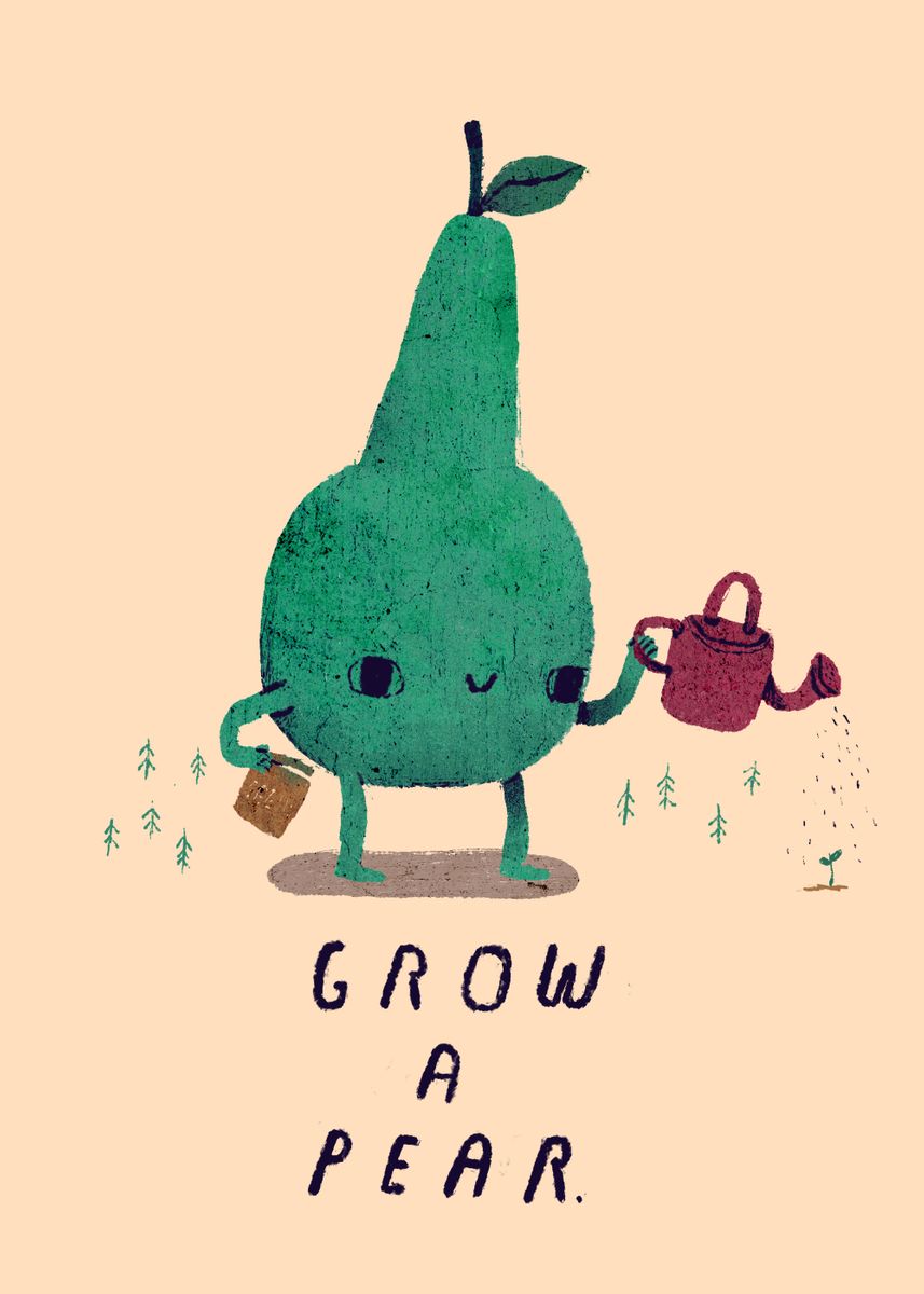 'grow a pear' Poster by Louis roskosch | Displate