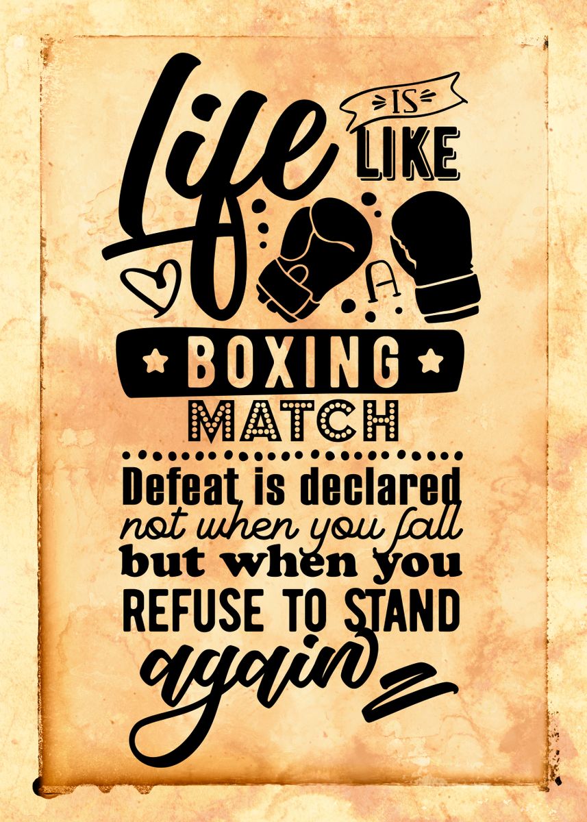'Life is Like a Boxing' Poster by Dany | Displate
