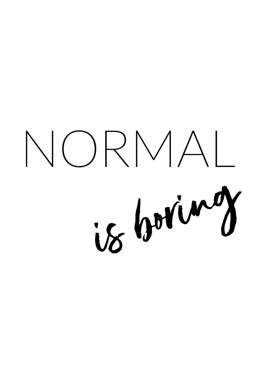 Normal Is Boring Facebook Cover