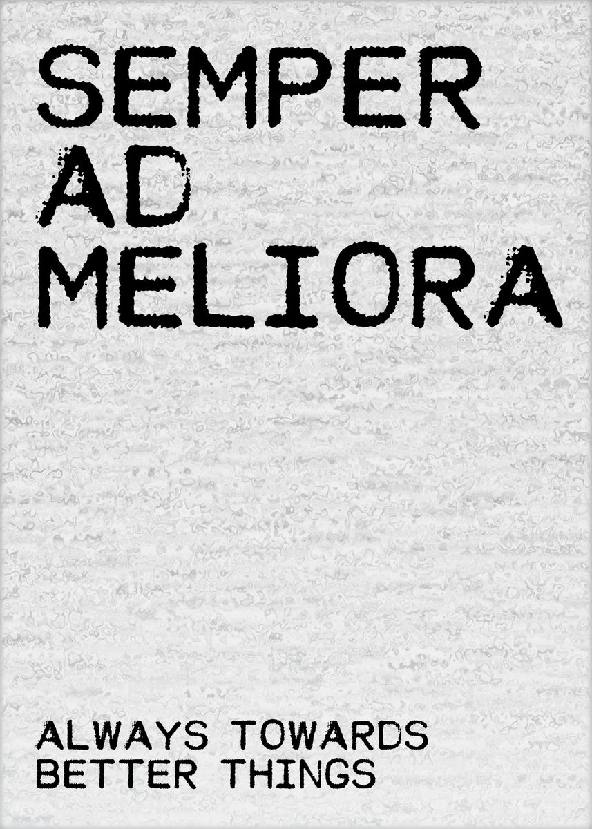 'Always Better Things' Poster, picture, metal print, paint by Creatify ...