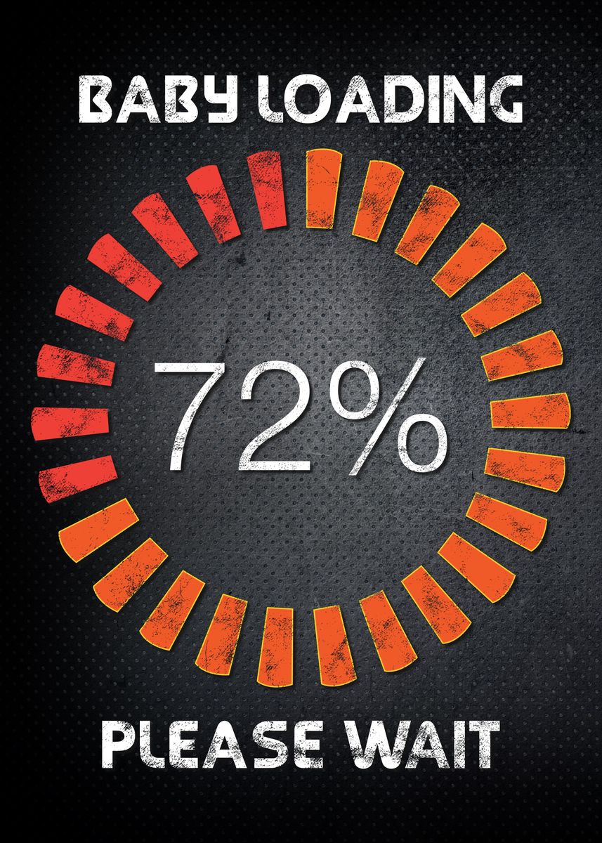 'Baby Loading Please Wait' Poster, picture, metal print, paint by ...