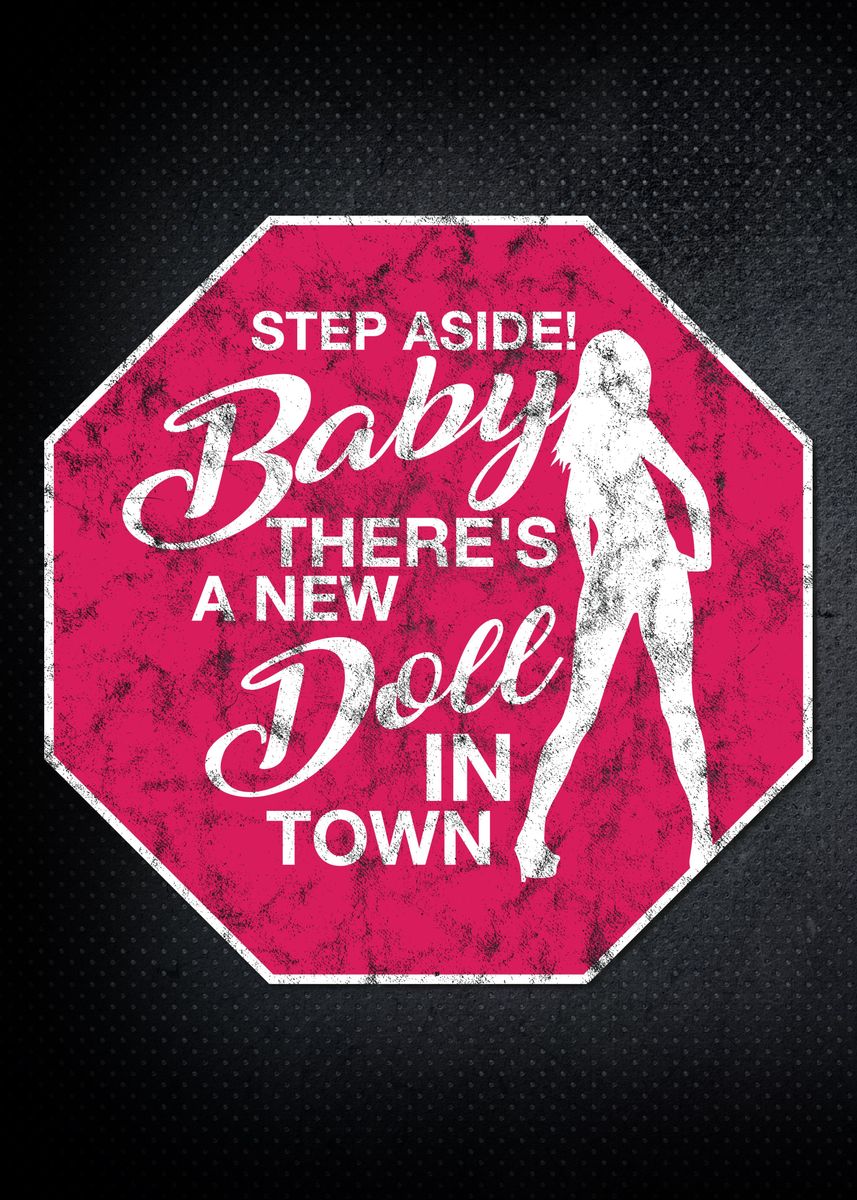 'Step Aside Baby' Poster, picture, metal print, paint by Smiling Nerd ...