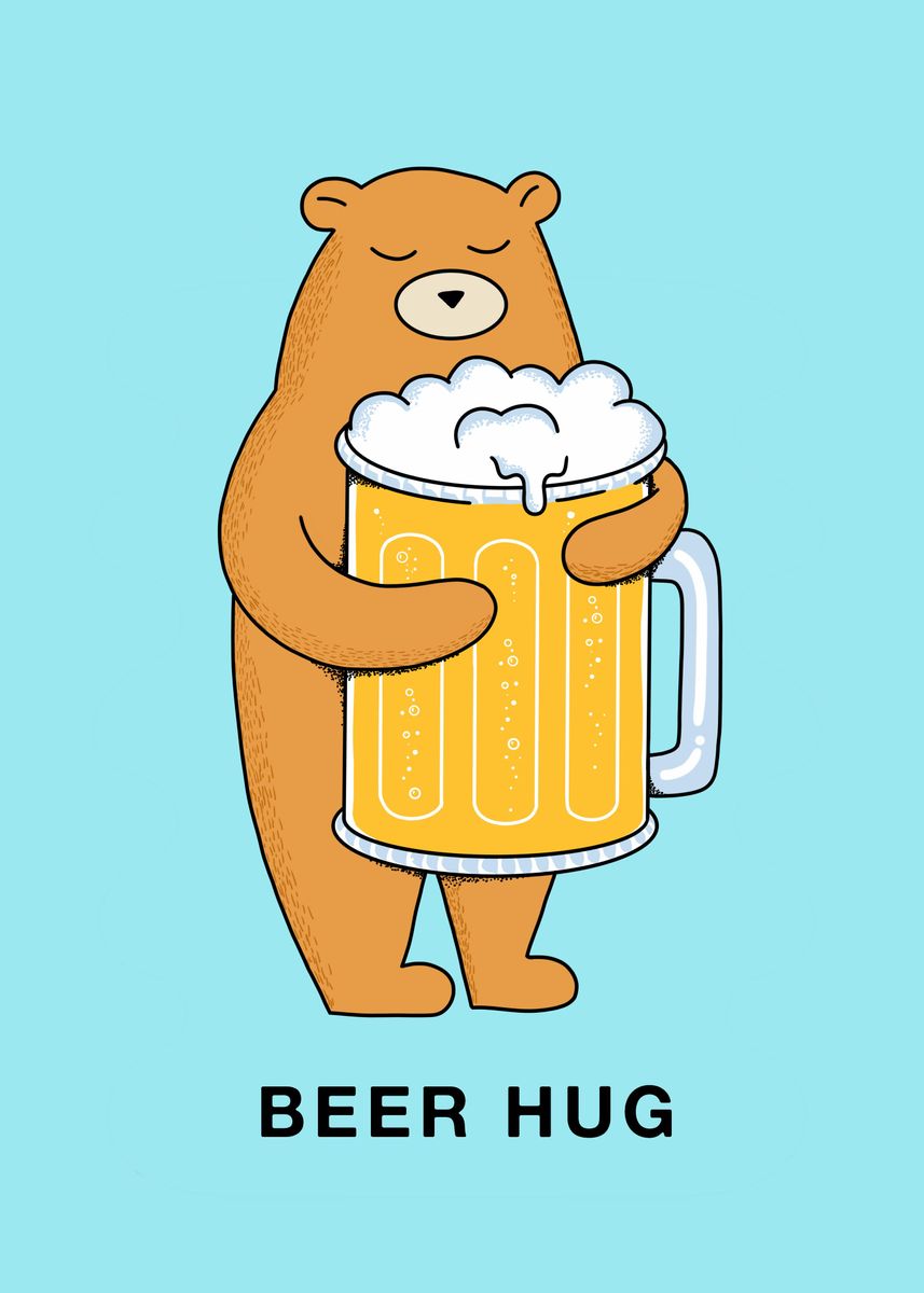 'Beer Hug' Poster, picture, metal print, paint by Coffee Man | Displate