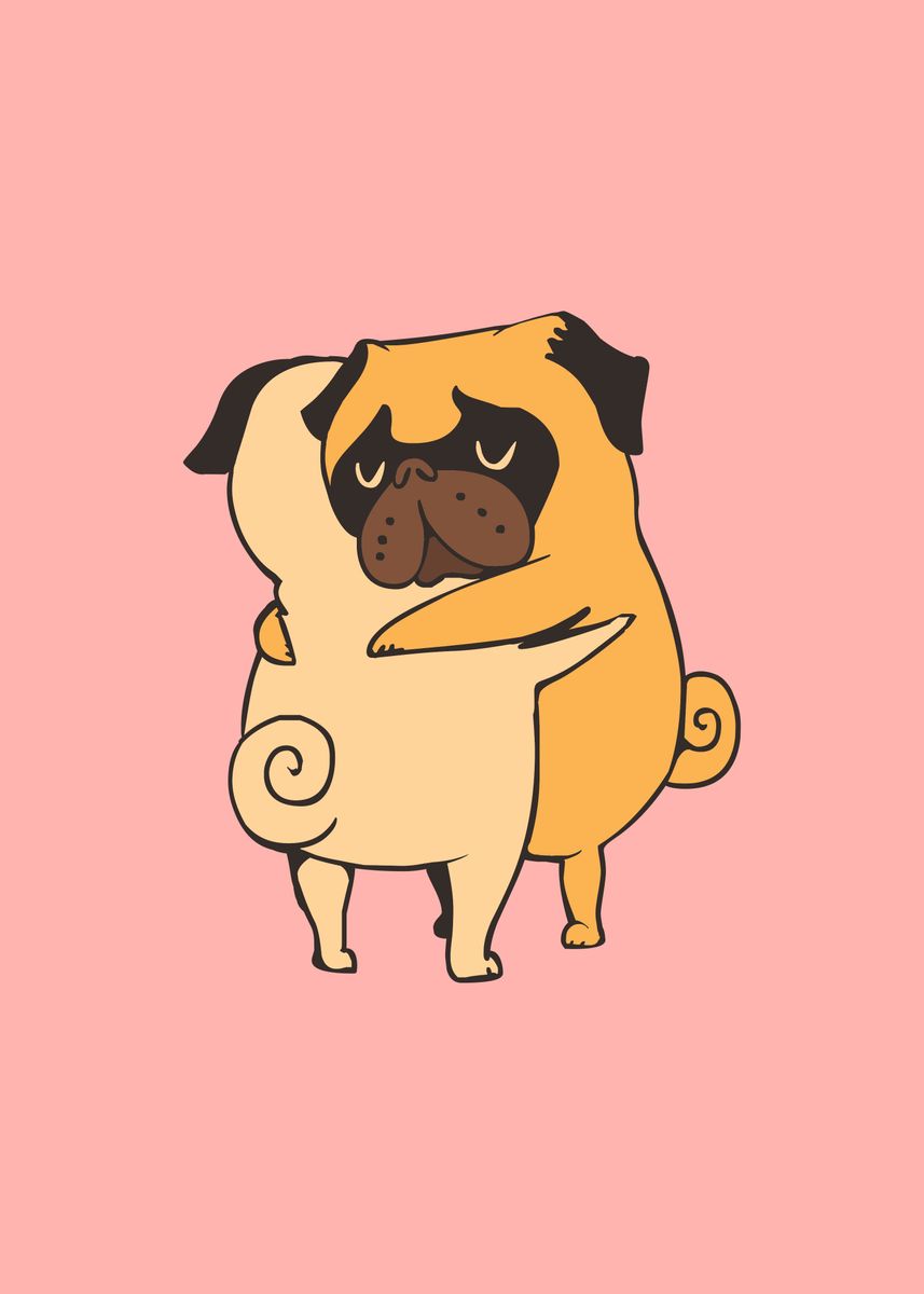 'Pug Hugs' Poster, picture, metal print, paint by Chalermphol ...