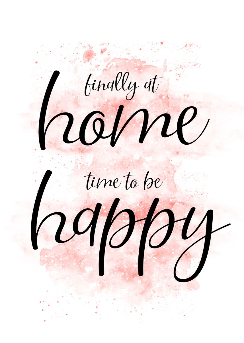 'FINALLY AT HOME' Poster, picture, metal print, paint by Melanie Viola ...