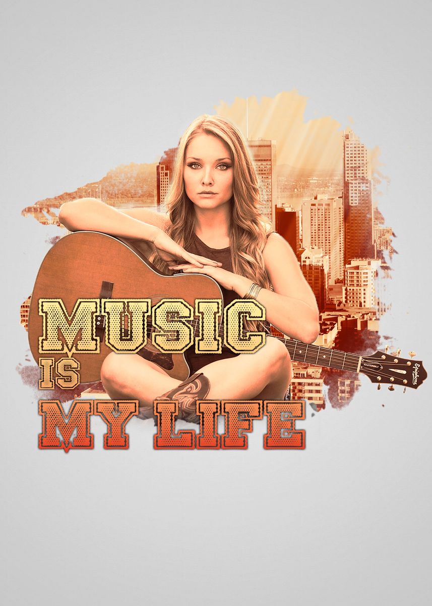 'Music is My Life' Poster by Dave90pl | Displate