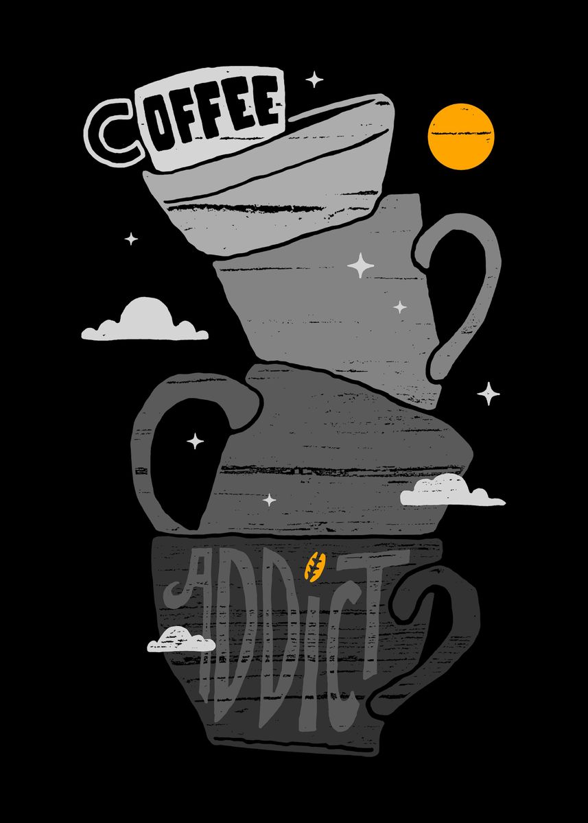 'Coffee Addict' Poster by Quilimo Studio | Displate