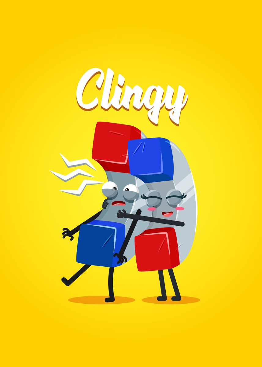 'Clingy' Poster, picture, metal print, paint by Louie | Displate