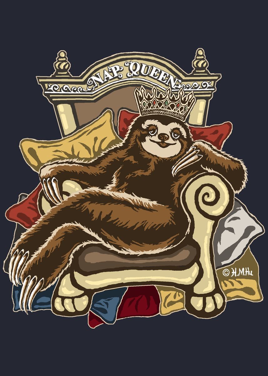 'Nap Queen' Poster by Hiong Ming Hu | Displate