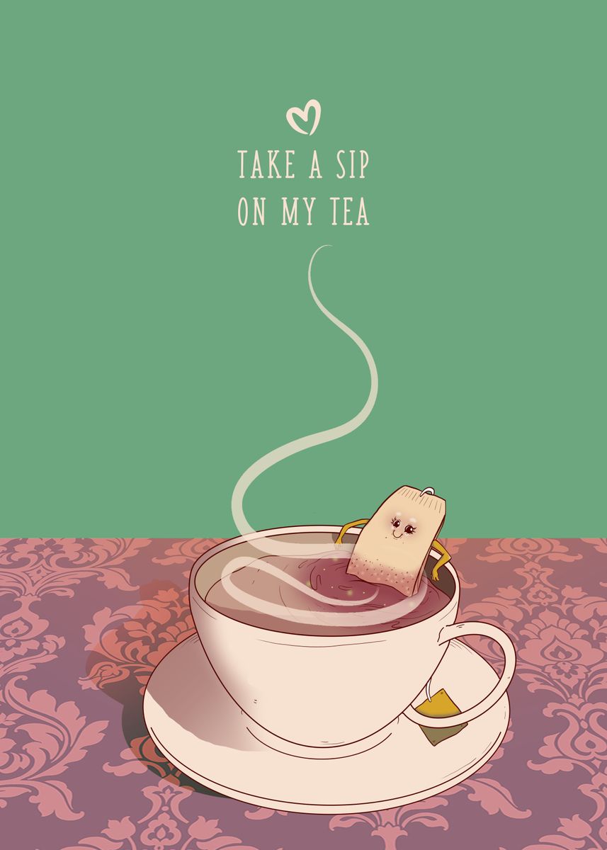 'A sip on my Tea' Poster, picture, metal print, paint by Fernando ...