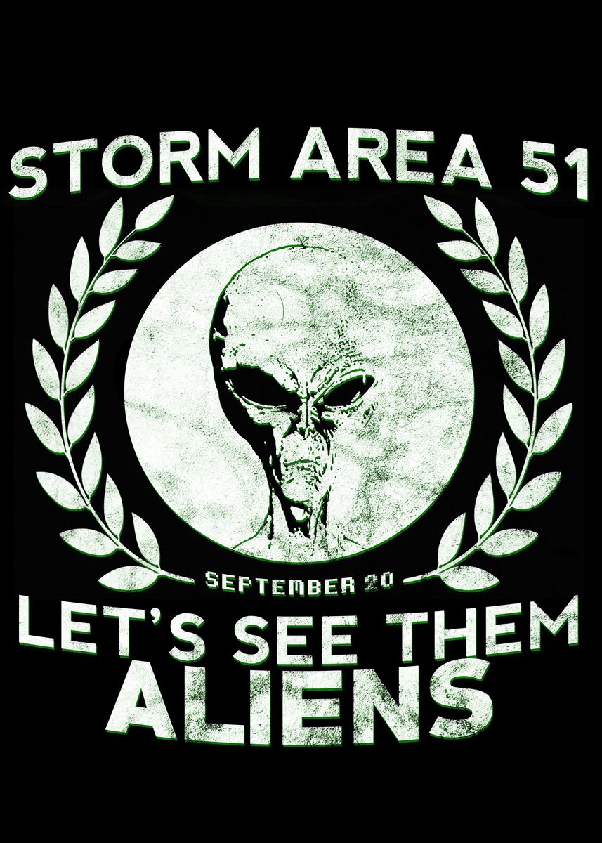 'Storm Area 51' Poster, picture, metal print, paint by John Kenneth ...