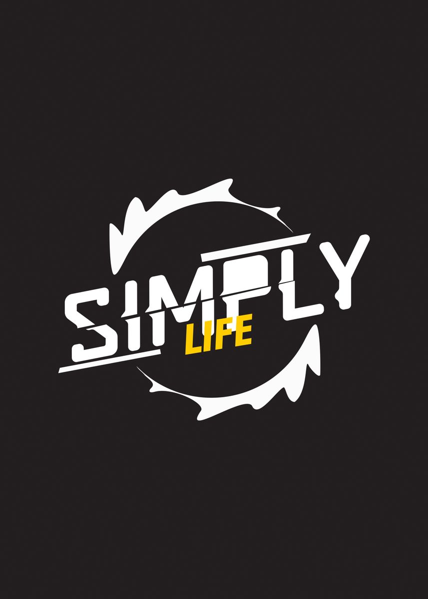 'Simply Life' Poster, picture, metal print, paint by Desya Suastu ...