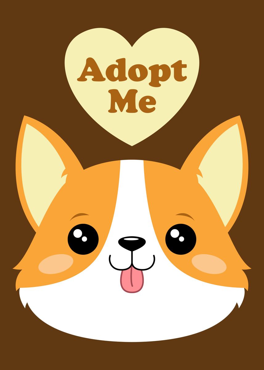 'Adopt Me' Poster, picture, metal print, paint by JONATHAN ANTONIO ...