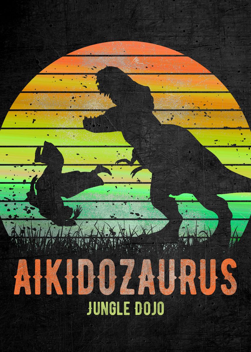 'Aikidosaur Aikido T Rex' Poster, picture, metal print, paint by М Dam ...