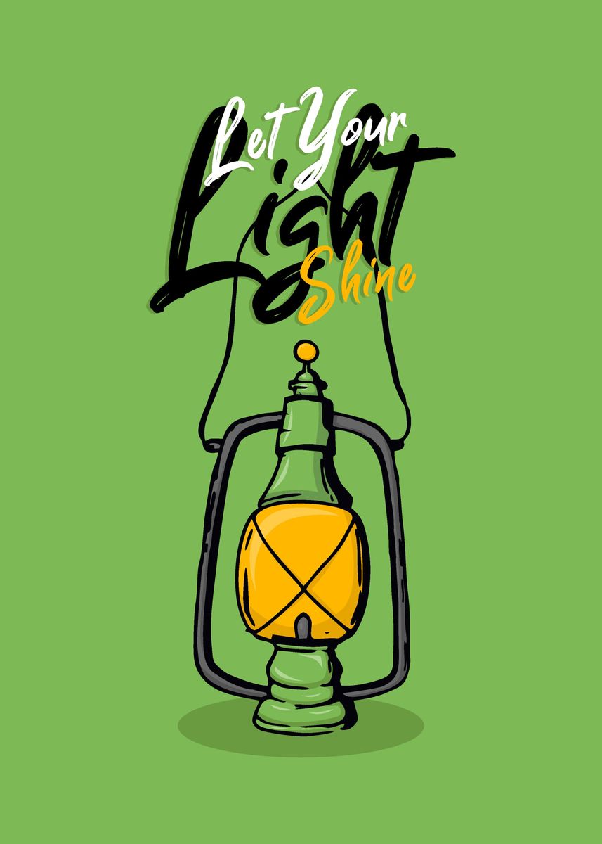 'Lamp with slogan' Poster by Chairul Maarif | Displate