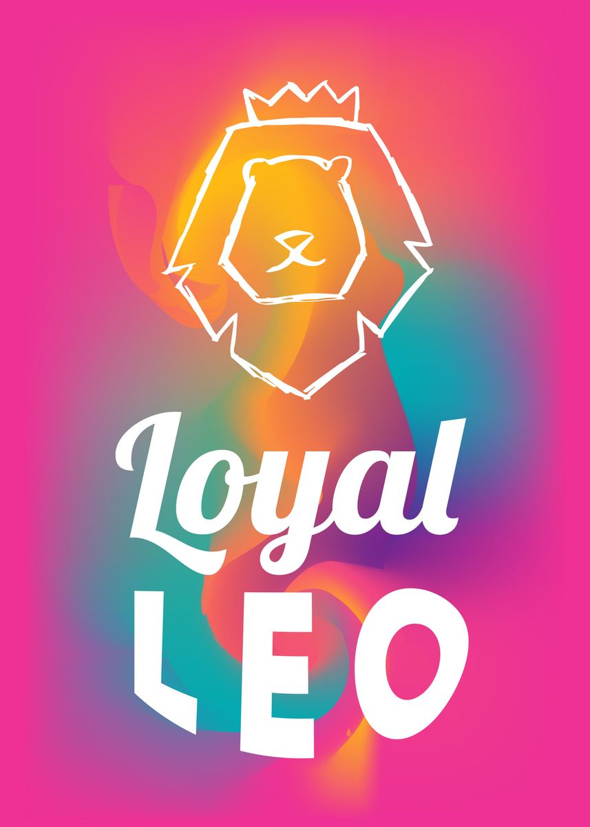 'Loyal Leo 14' Poster, picture, metal print, paint by Maricris M | Displate