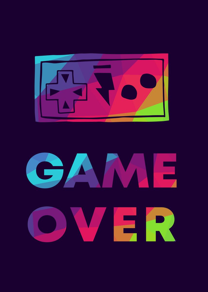 'Game Over 18' Poster, picture, metal print, paint by Maricris M | Displate