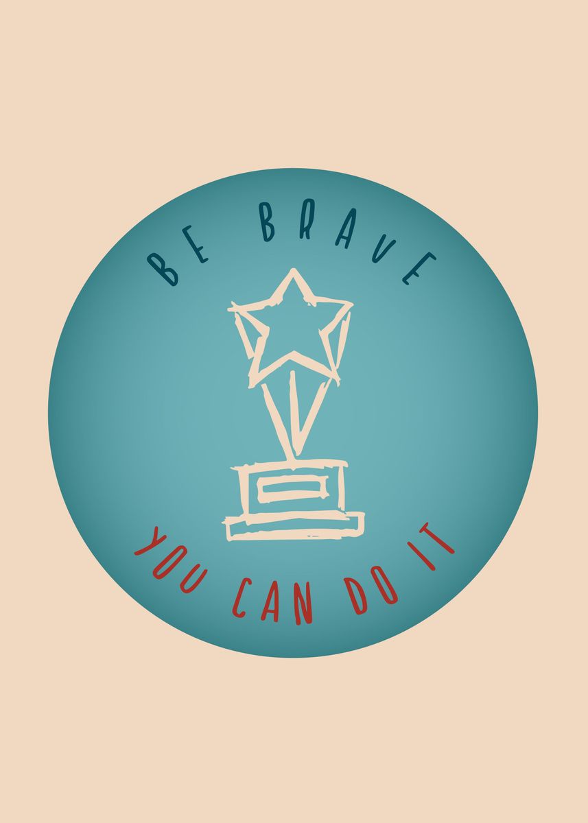 'Trophy Brave 7' Poster, picture, metal print, paint by Maricris M ...
