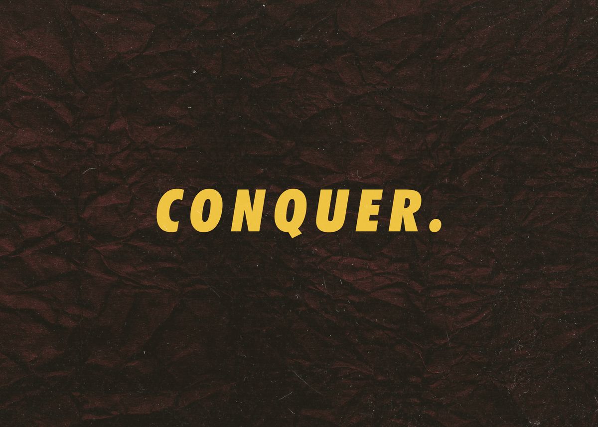 'Conquer' Poster by Visualz | Displate