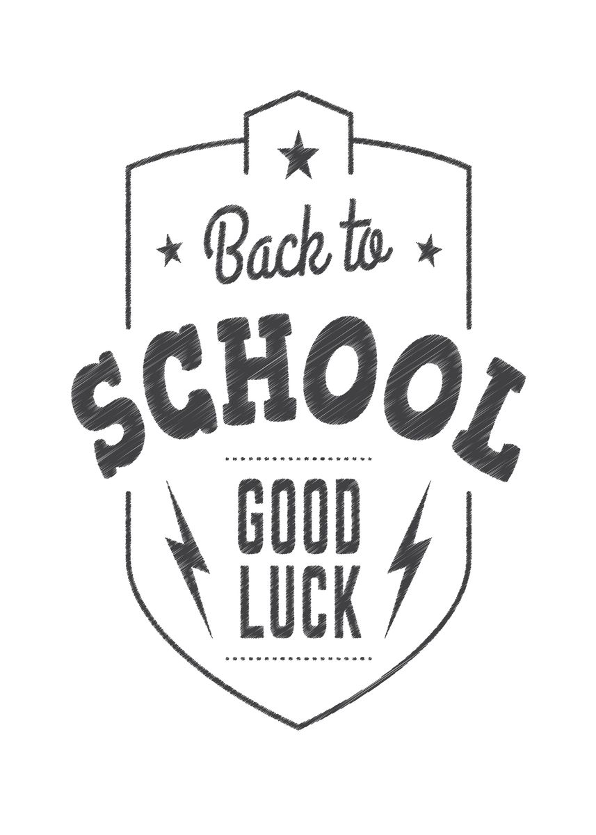 ' Back To School Good Luck' Poster by Overstyle Designs | Displate
