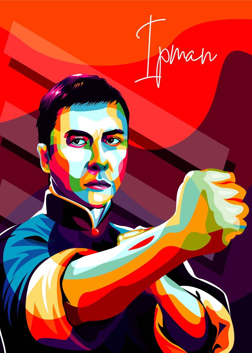 'Ipman Pop Art' Poster, picture, metal print, paint by Wpap Malang ...