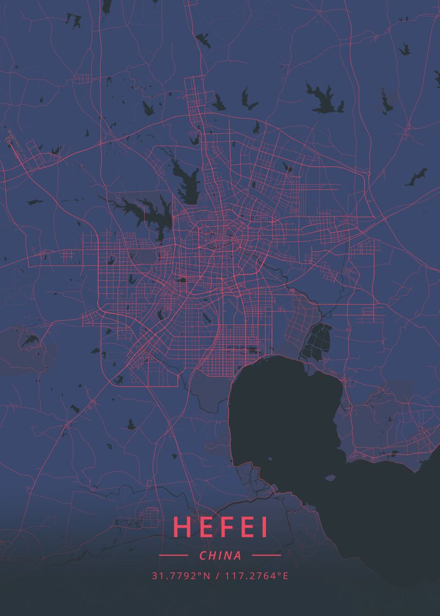 'Hefei China' Poster, picture, metal print, paint by Designer Map Art ...