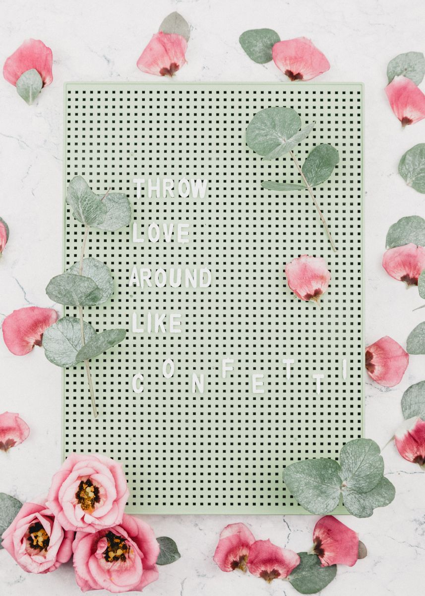 'Throw love like confetti' Poster by E P | Displate