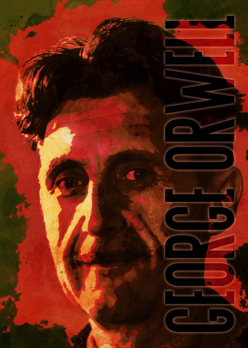 'George Orwell' Poster, picture, metal print, paint by Petra ...