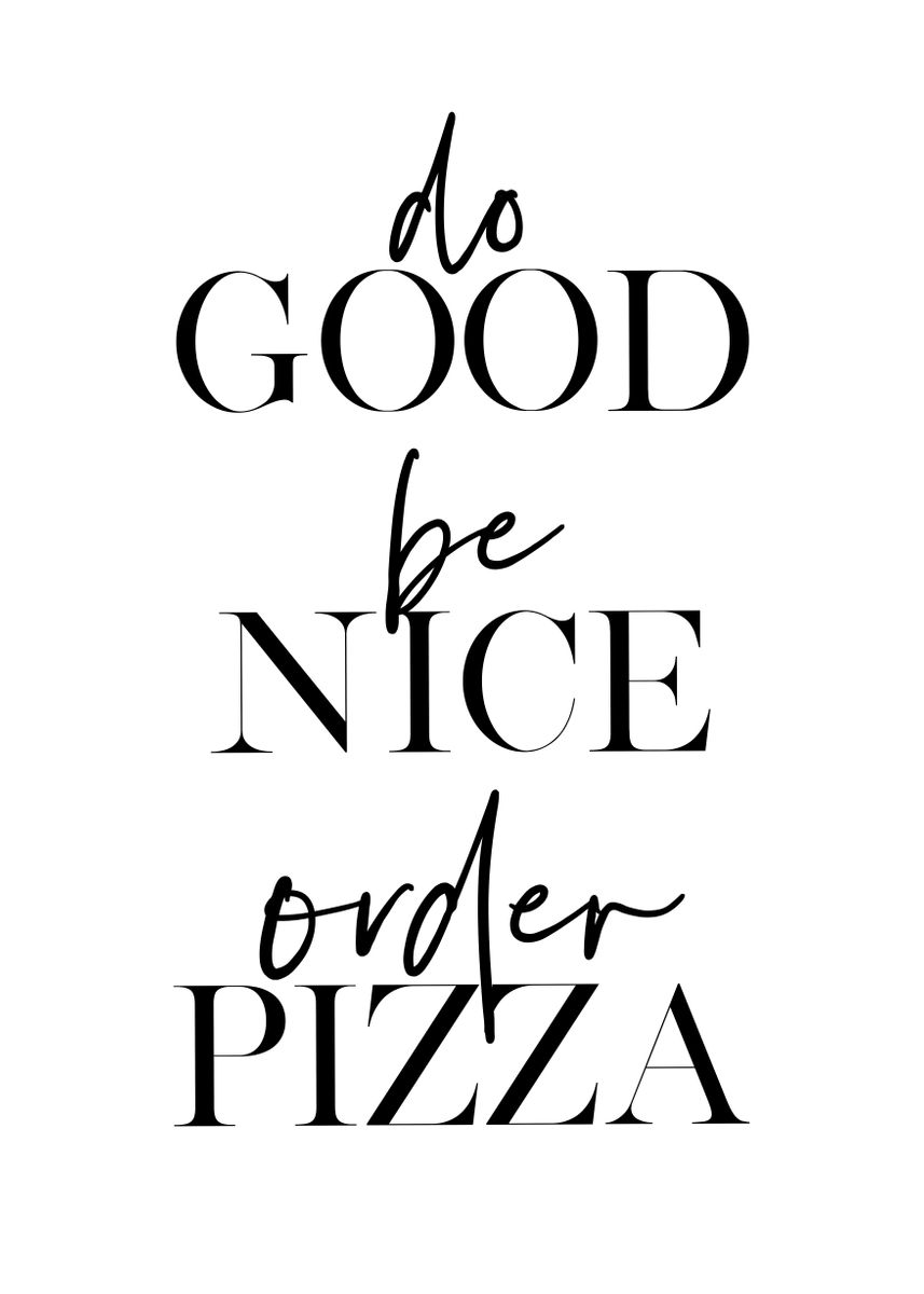 'Order Pizza' Poster, picture, metal print, paint by VividAtelier ...