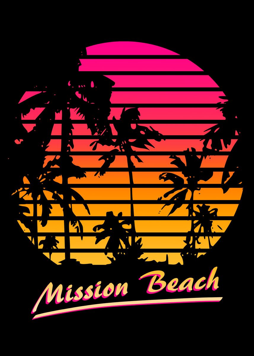 'Mission Beach 80s Sunset' Poster, picture, metal print, paint by El ...