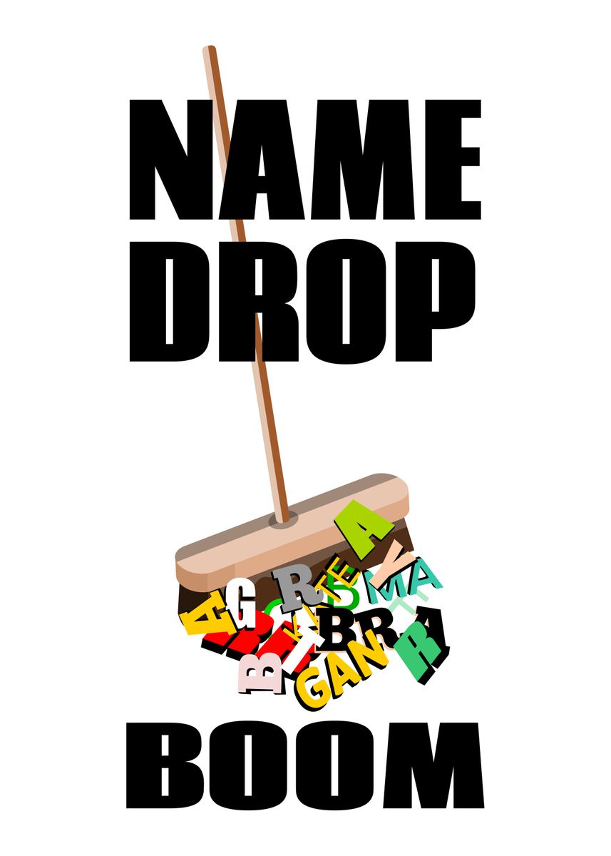'Name drop' Poster by mailbox disco | Displate